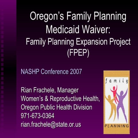 Oregon’s Family Planning Medicaid Waiver: Family Planning Expansion ...