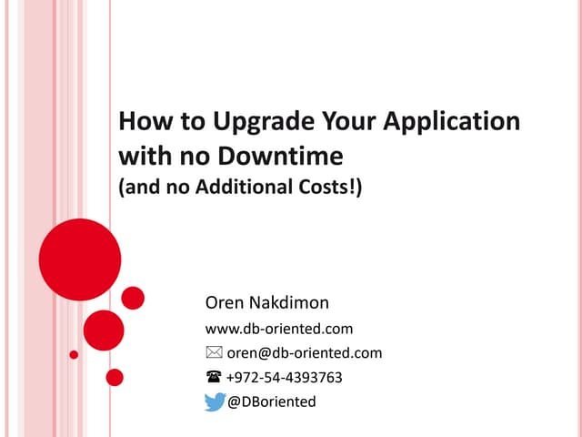 How To Upgrade Your Application With No Downtime Using Edition Based