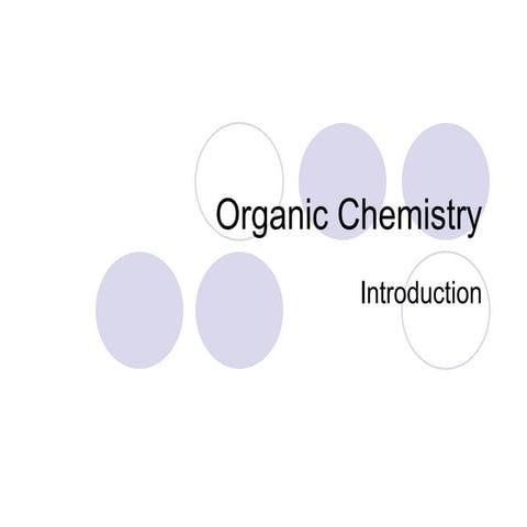 Organic - Introduction | PPTX