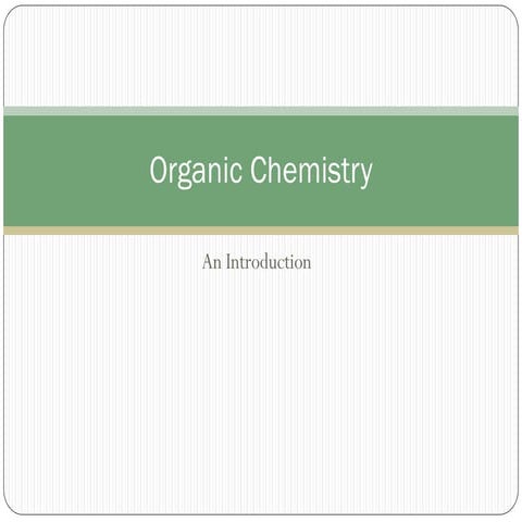 Organic-Chemistry Introduction Chembiooo | PPT