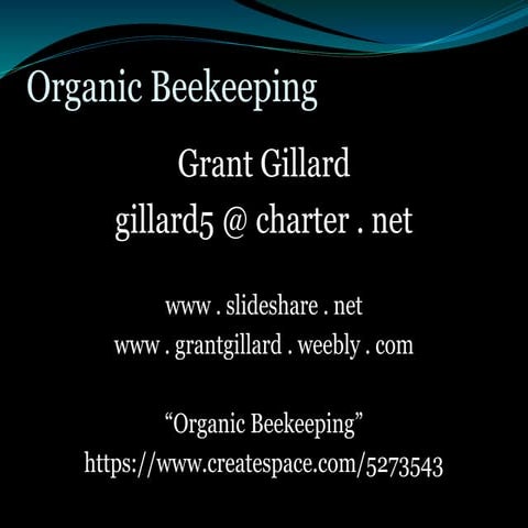 Organic beekeeping | PPTX | Agriculture | Industries