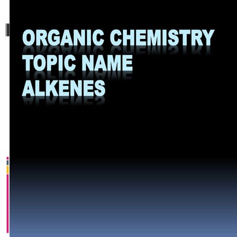 Organic chemistry | PPTX