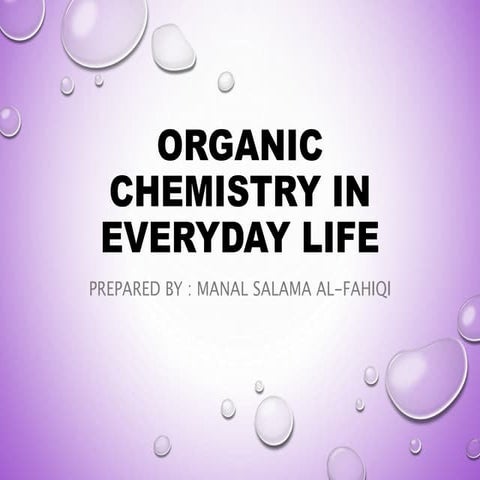 Organic Compounds Examples Everyday Life Organic Chemistry In Real