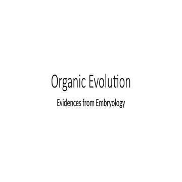 Study of Organic Evolution embryology.pptx