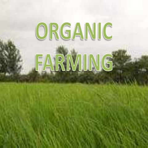 Organic farming | PPT