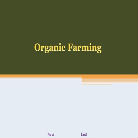 Organic farming | PPTX