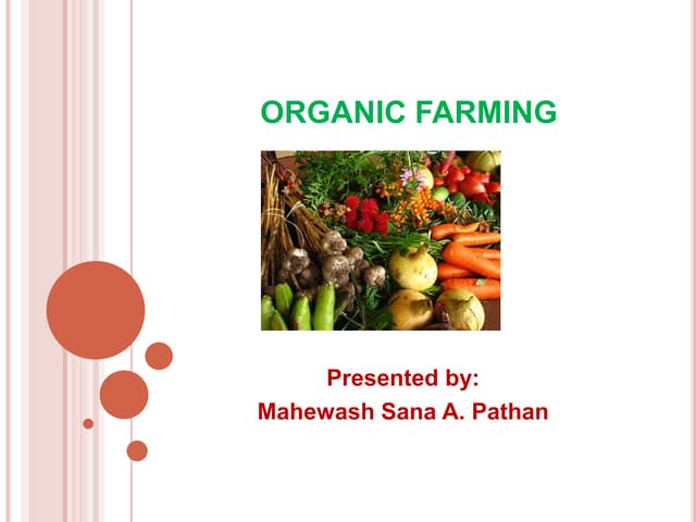 Organic farming Powerpoint presentation | PPTX