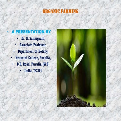 Organic Farming and its importance today in the context of soil health ...