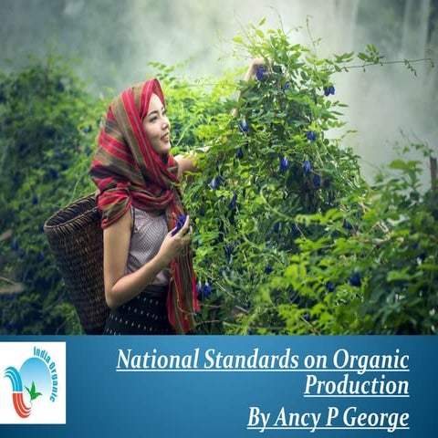 Crop Propuction Organic - npop indian organic standard | PPTX