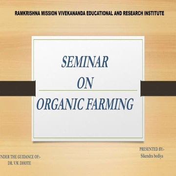 Organic Farming Benefits & Growth in India | PPT