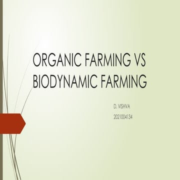 ORGANIC FARMING VS BIODYNAMIC FARMING.pptx