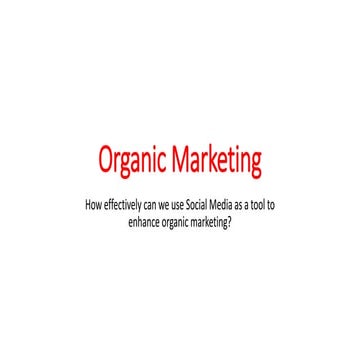 Organic marketing - Facebook | PPT