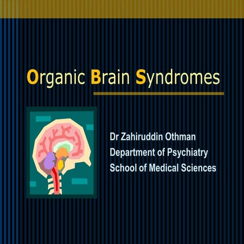 Organic Brain Syndromes [2002] | PDF