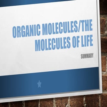 Organic Molecules summary | PPT