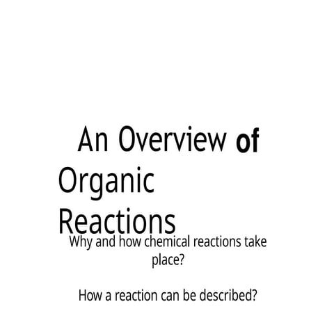 Organic Reaction - Organic Chemistry.pptx