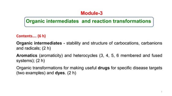 ORGANIC INTERMEDIATES (Carbocation,Carboanion,Free radicals,Carbenes ...