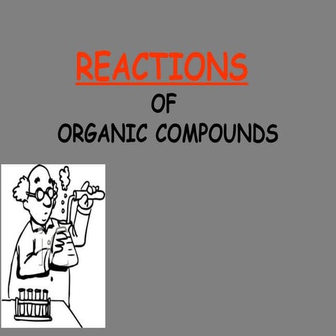 organic reactions in grade 12 organic chemistry | PPT