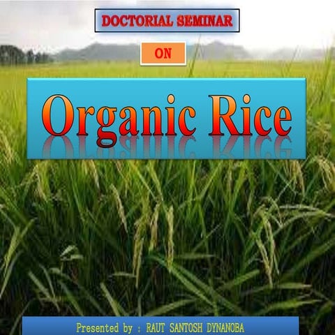 Organic rice | PPTX