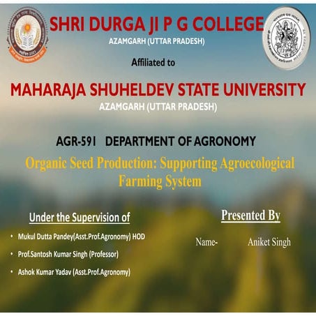 Organic Seed Production: Supporting Agroecological Farming System | PDF