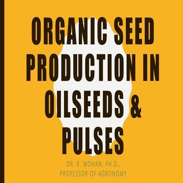 Organic seed production | PPTX