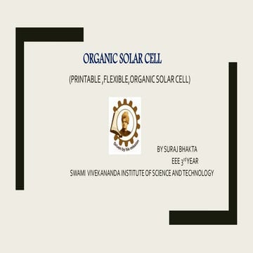 Organic Solar Cell by Suraj Bhakta | PPTX