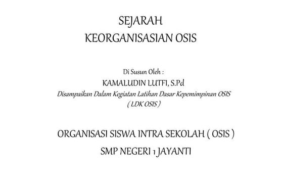 PENGERTIAN OSIS SMKN 1 KALIANGET.....ppt