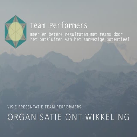 Organisatie ontwikkeling visie presentatie | PDF