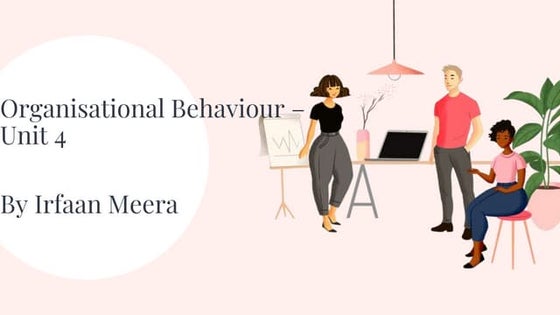 Organisational Behavior PPT Unit 3.pdf