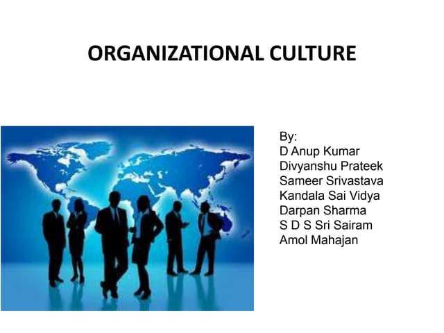 Organizational culture presentation | PPT