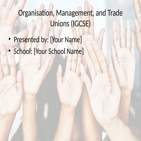 Organisation_Management_Trade_Unions_Presentation.pptx
