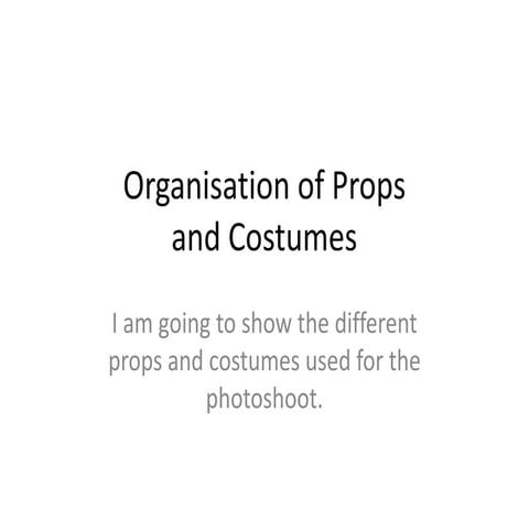 Organisation of props | PPTX
