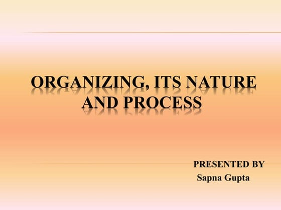 Ppt on organising | PPTX