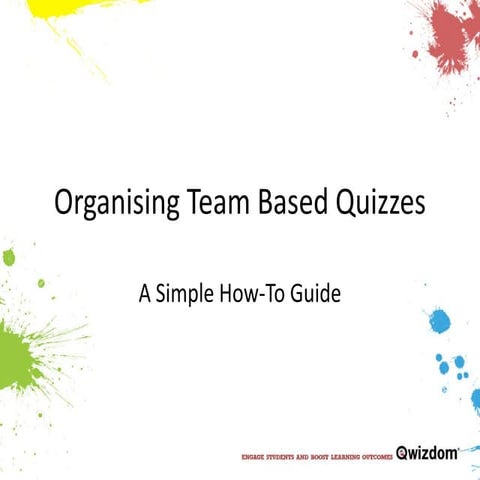 Organising Team Based Quizzes | PPTX