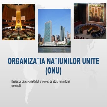 ORGANIZAȚIA NAȚIUNILOR UNITE. (ONU).pptx