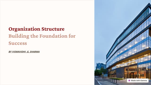 ORGANIZATIONAL STRUCTURE AND DESIGN | PPT