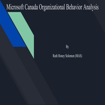 Organizational behavior analysis of microsoft canada inc. | PDF