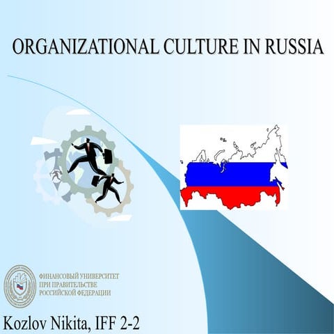 Organizational Culture In Russia | PPT