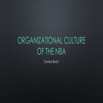 Organizational culture of the nba slide | PPTX