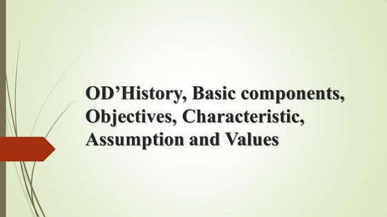 History of Organizational Development - Organizational Change and ...