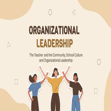Organizational Leadership (The Teacher and the Community, School ...