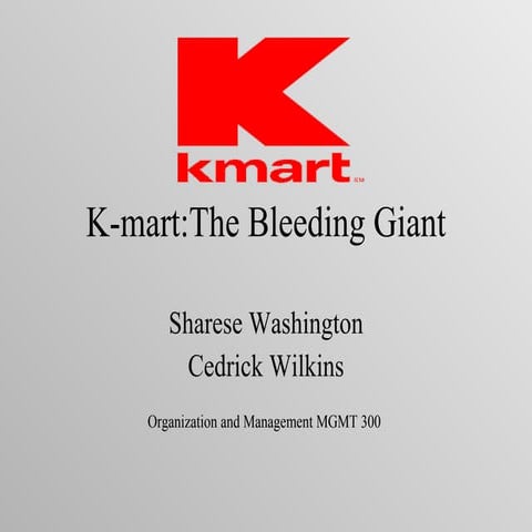 Organization And Management Kmart | PPT