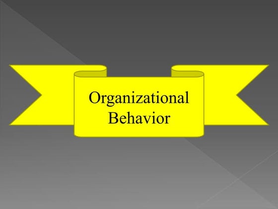 History of Organisational Behaviour | PPTX