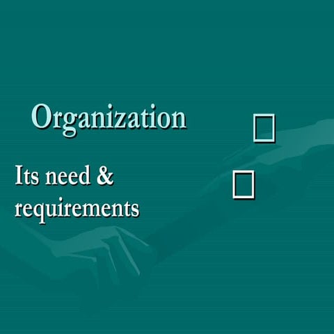 Organization needs and requirements | PPT