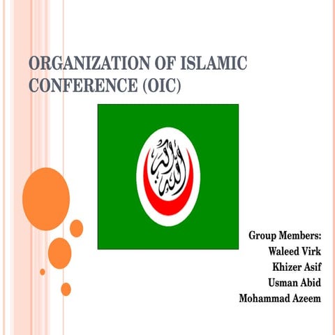 Organization of islamic conference (oic) | PPT