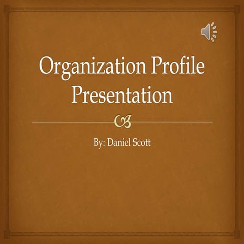 Organization profile presentation final copy | PPTX