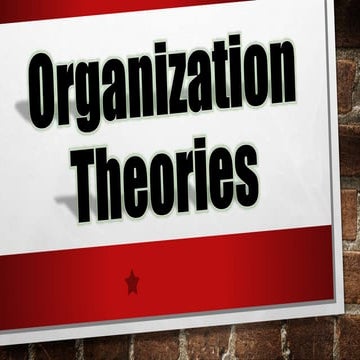 Organization theories.pptx