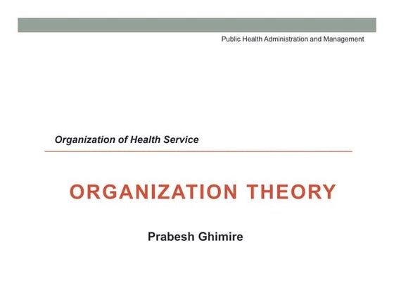 Theories of organization | PPTX | Business | Business and Finance