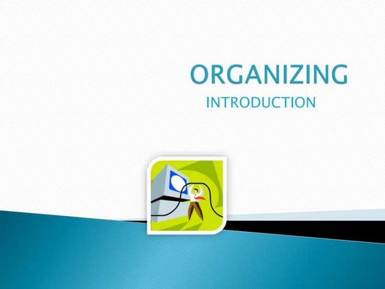 Organizing ppt class 12 business studies | PPTX