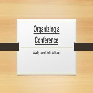 Organizing a Conference-2.pptx