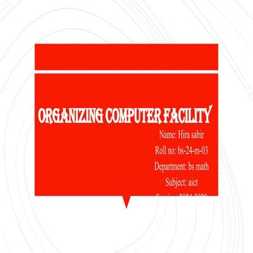 ORGANIZING COMPUTER FACILITYyyyyyyy.pptx